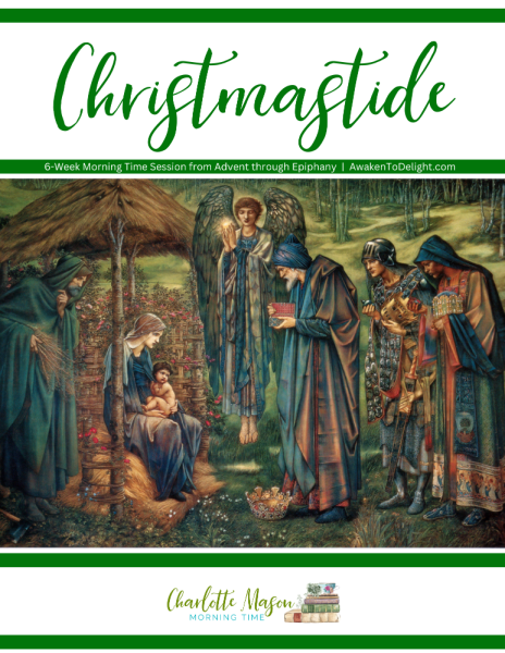 Christmastide: Advent through Epiphany - Awaken to Delight | Charlotte ...