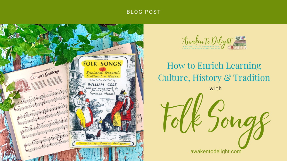 How to Enrich Learning Culture, History & Tradition with Folk Songs ...