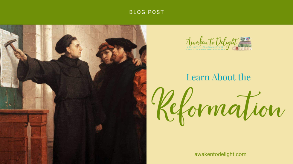 10 Benefits of The Reformation + A Quick Refresher - Awaken to Delight ...
