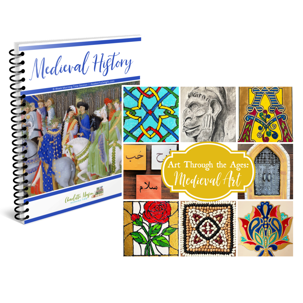 Medieval History & Art Course Bundle - Awaken to Delight | Charlotte ...